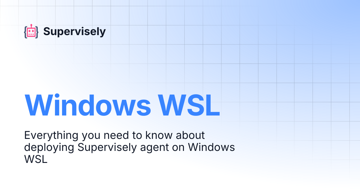 Windows WSL | Supervisely