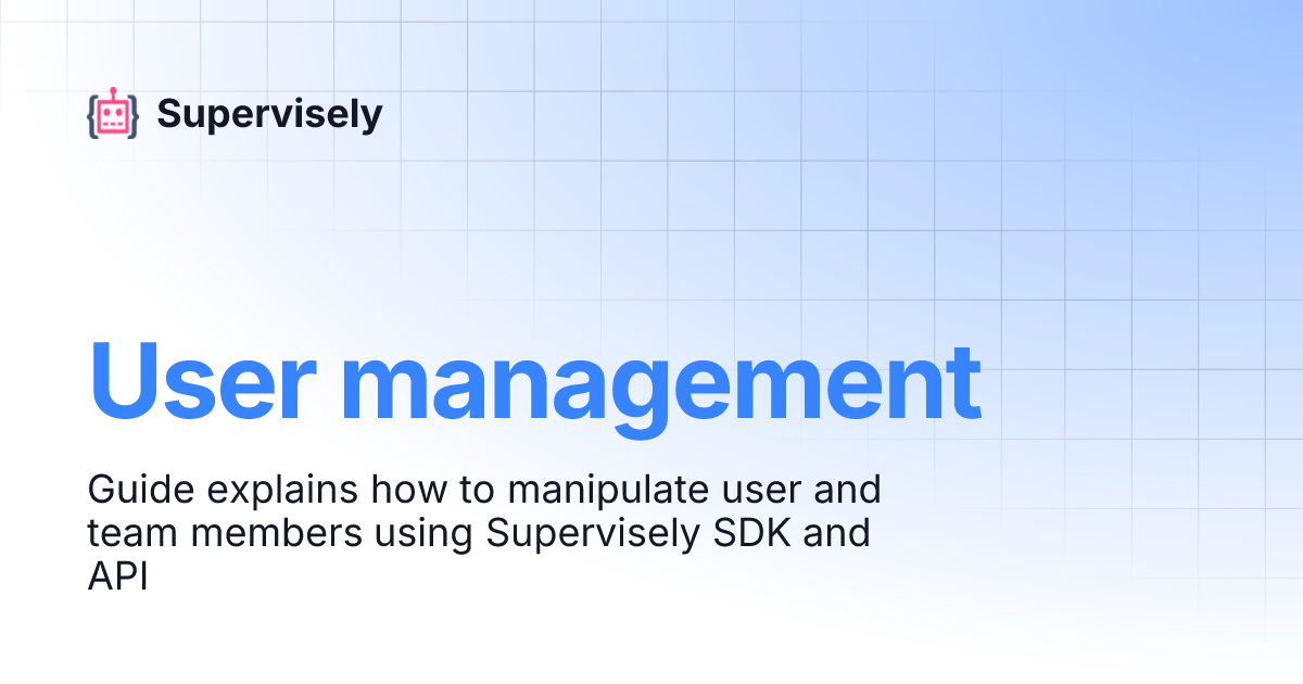 User management | Supervisely