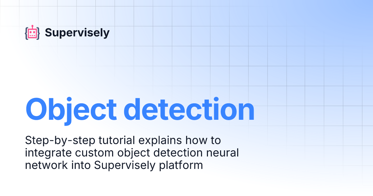 Object detection | Supervisely