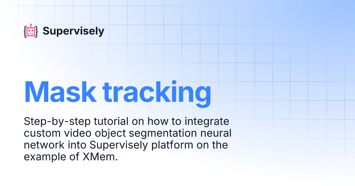 Mask tracking | Supervisely